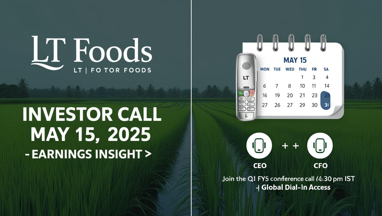 LT Foods Schedules Investor Call to Unveil FY25 Results on May 15th ...